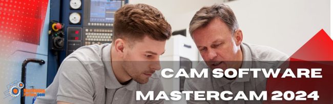 Mastercam 2024: The Best CAM Software? - Machining Partner