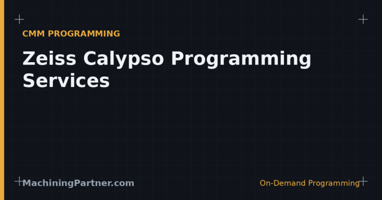 Zeiss Calypso Programming Services: Feature-Based CMM Routines, On ...